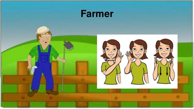 ASL On the farm