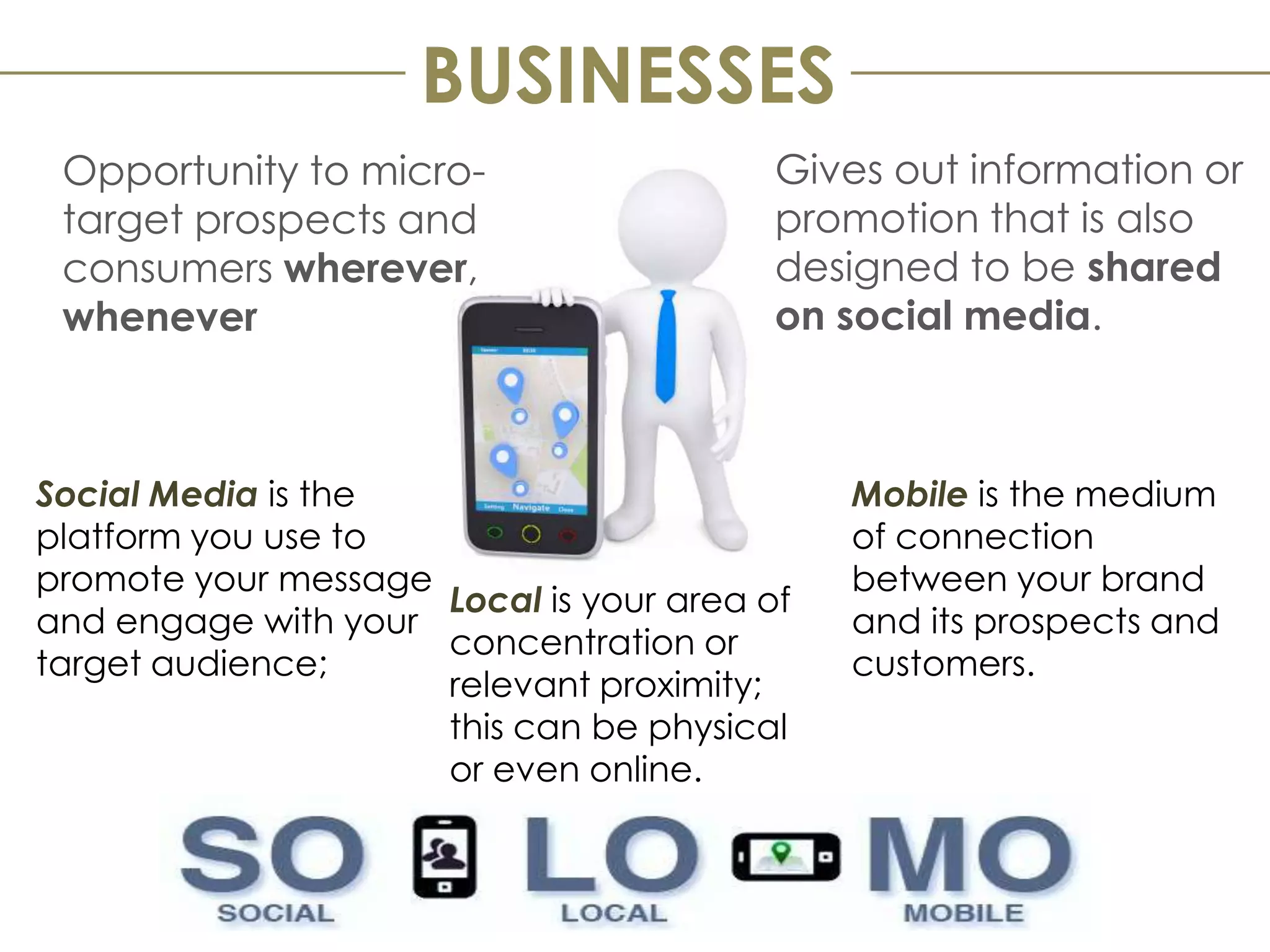 On The Go! with SoLoMo | PPTX | Smartphones | Consumer Electronics