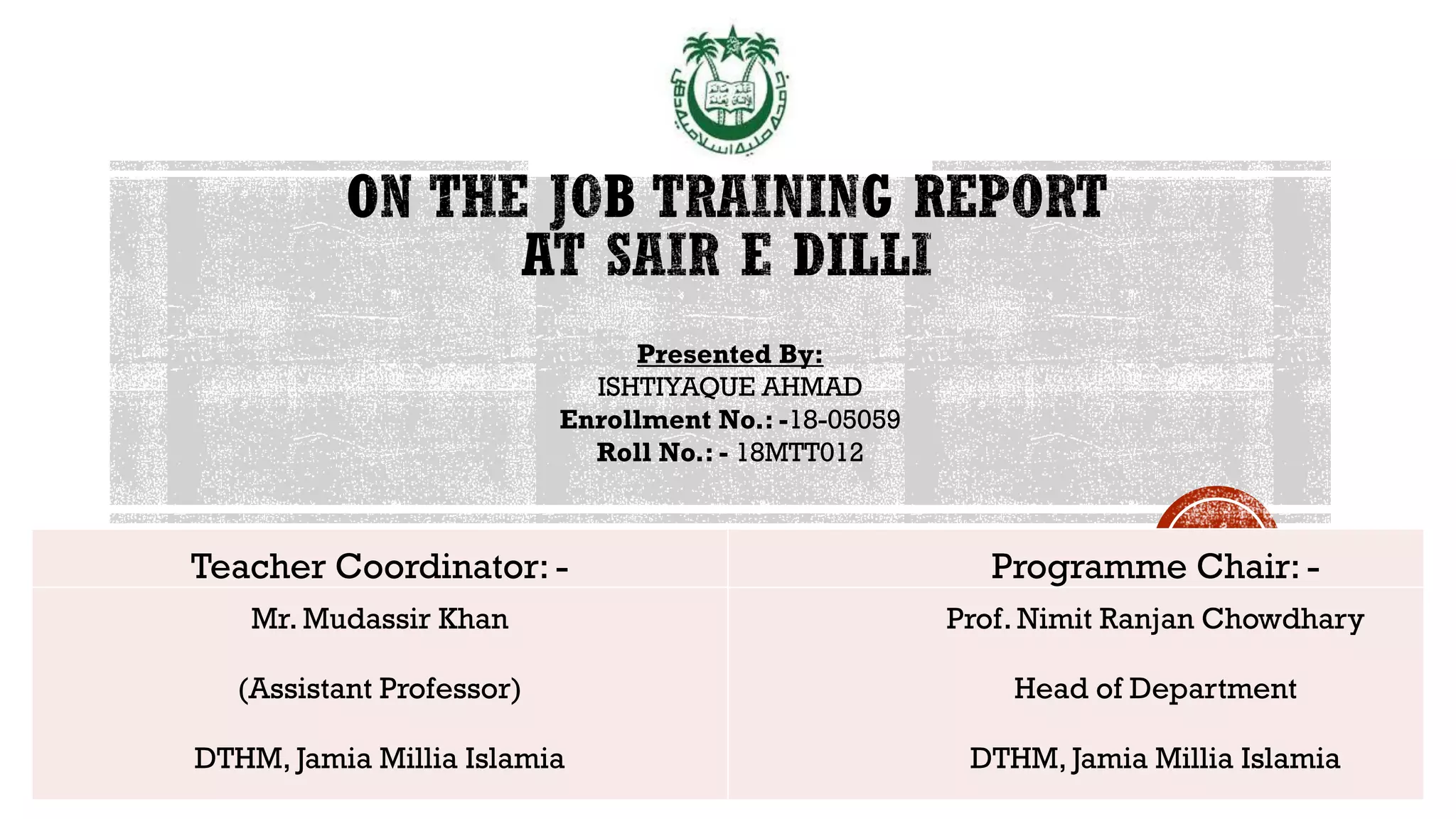 On the job training report ppt | PDF