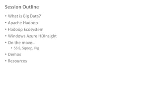 On the move with Big Data (Hadoop, Pig, Sqoop, SSIS...) | PPT