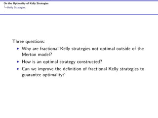 On the Optimality of Kelly Strategies (Presentacion).pdf