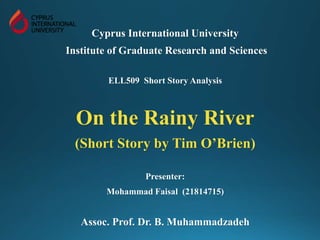 On The Rainy River | PPTX