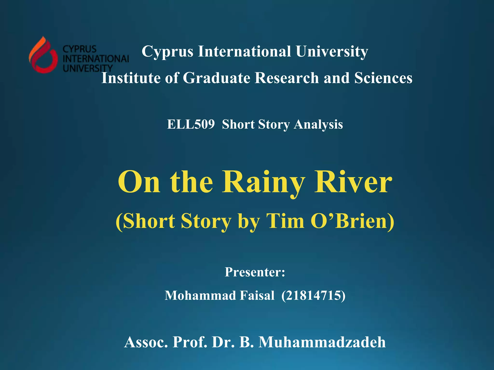 On the rainy river - presentation | PPTX