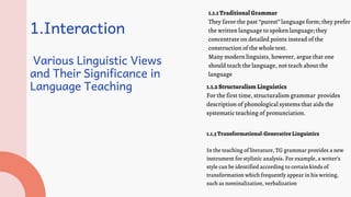 On the relationships between linguistics and language teaching | PPTX