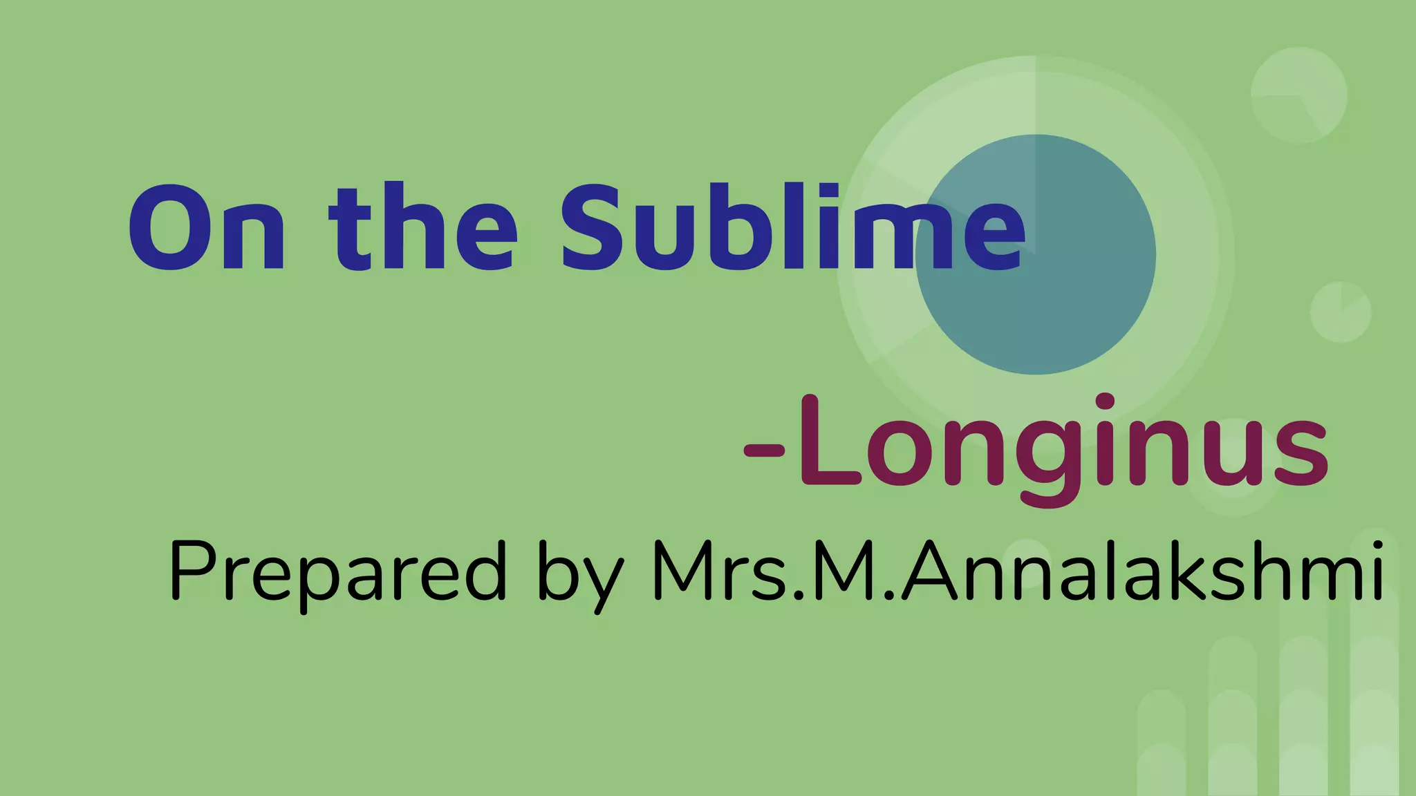 Longinuous-On the sublime | PPTX
