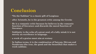 ON THE SUBLIME BY LONGINUS (THE FIRST ROMANTIC CRITIC) | PPTX