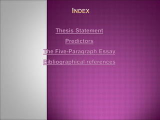 On the Thesis Statement and the Five-Paragraph Essay | PPT