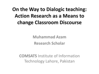 On the way to dialogic teaching | PPTX
