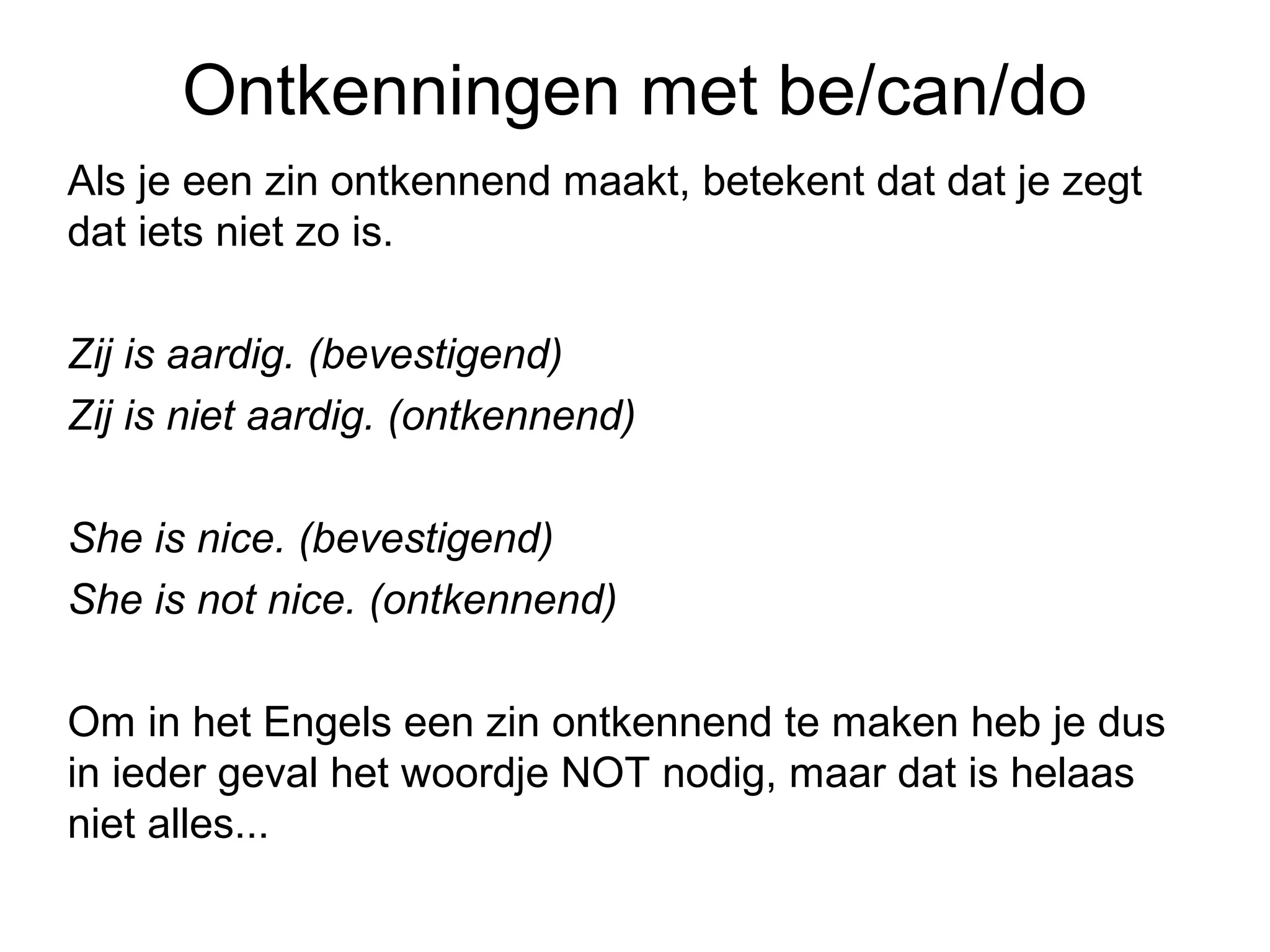Ontkenningen met be | PPT