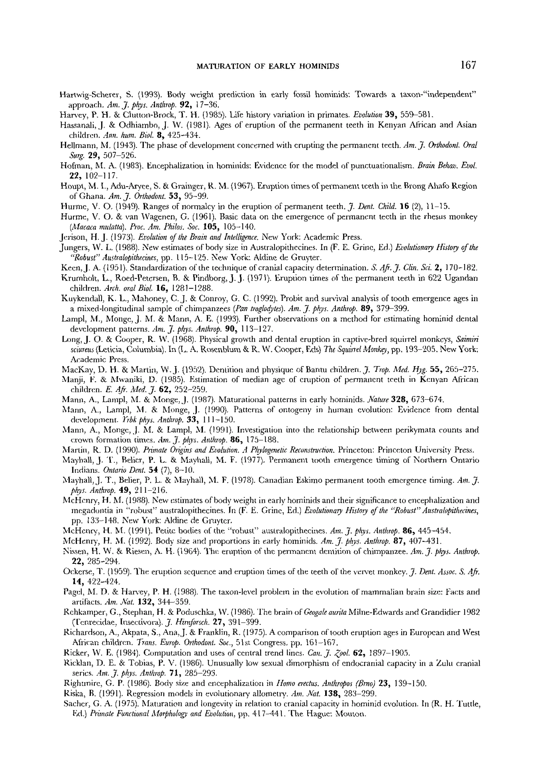 Ontogeny of australopithecines and early homo: evidence from carnial ...