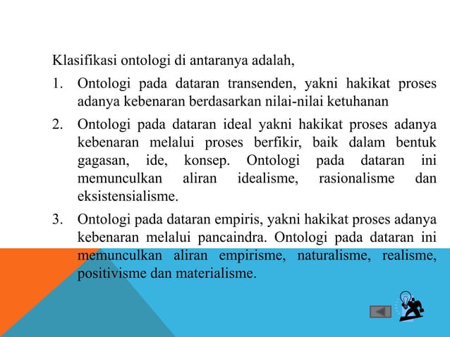 Ontologi (Metafisika, Asumsi, dan Peluang) | PPTX