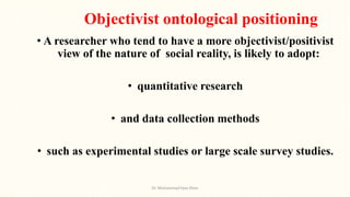 Ontology empistemolgoy and methodology | PPTX