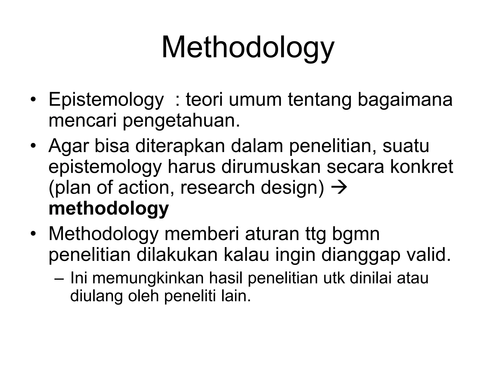 Ontology, epistemology & methodology nur azizah-edit | PPTX