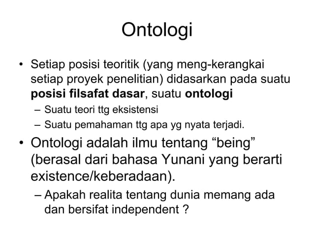 Ontology, epistemology & methodology nur azizah-edit | PPTX