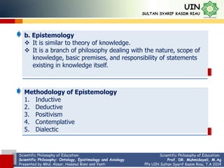 Ontology, epistimology and axiology | PPTX