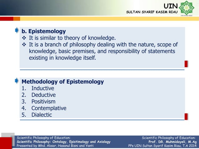Ontology, epistimology and axiology | PPTX