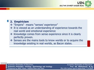 Ontology, epistimology and axiology | PPTX