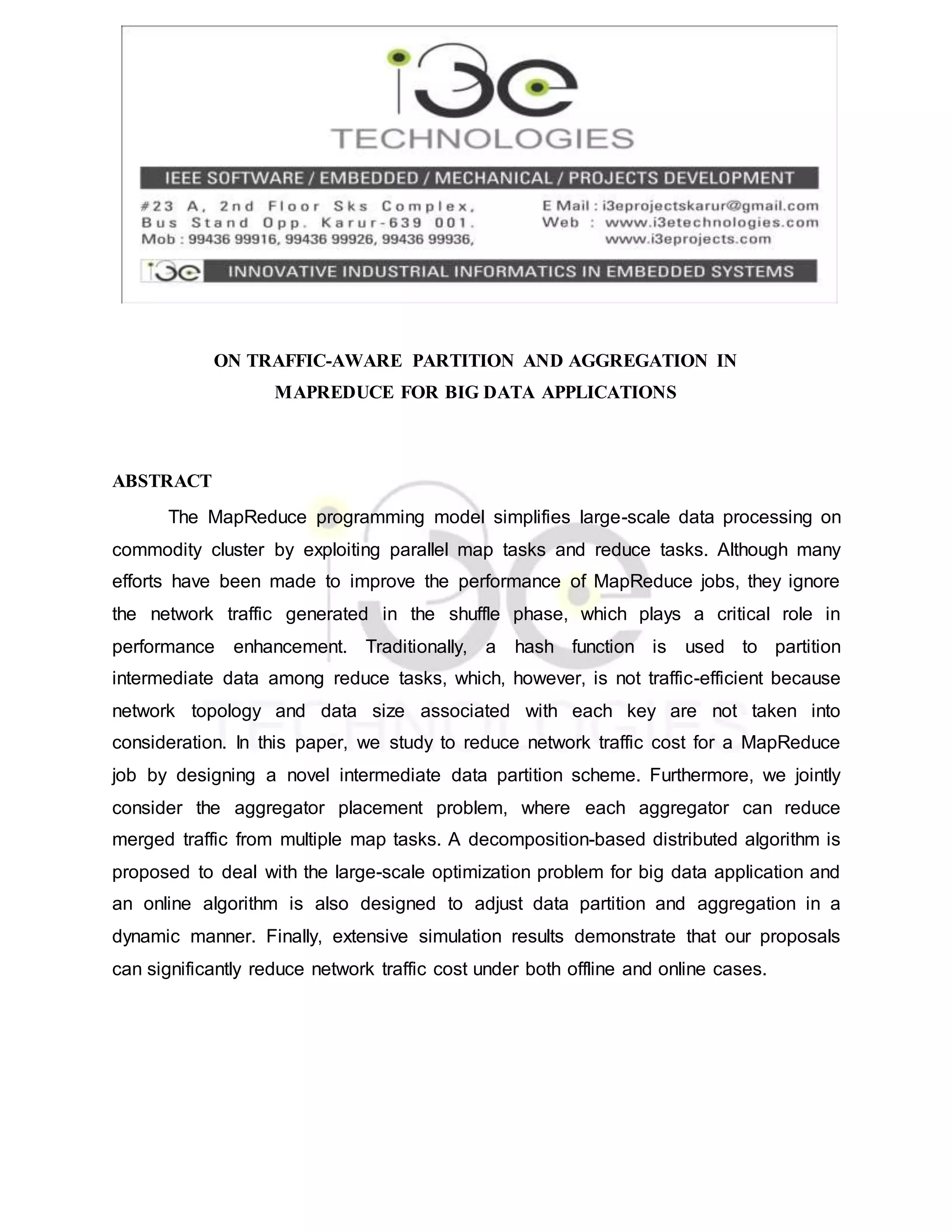 ON TRAFFIC-AWARE PARTITION AND AGGREGATION IN MAPREDUCE FOR BIG DATA APPLICATIONS | PDF