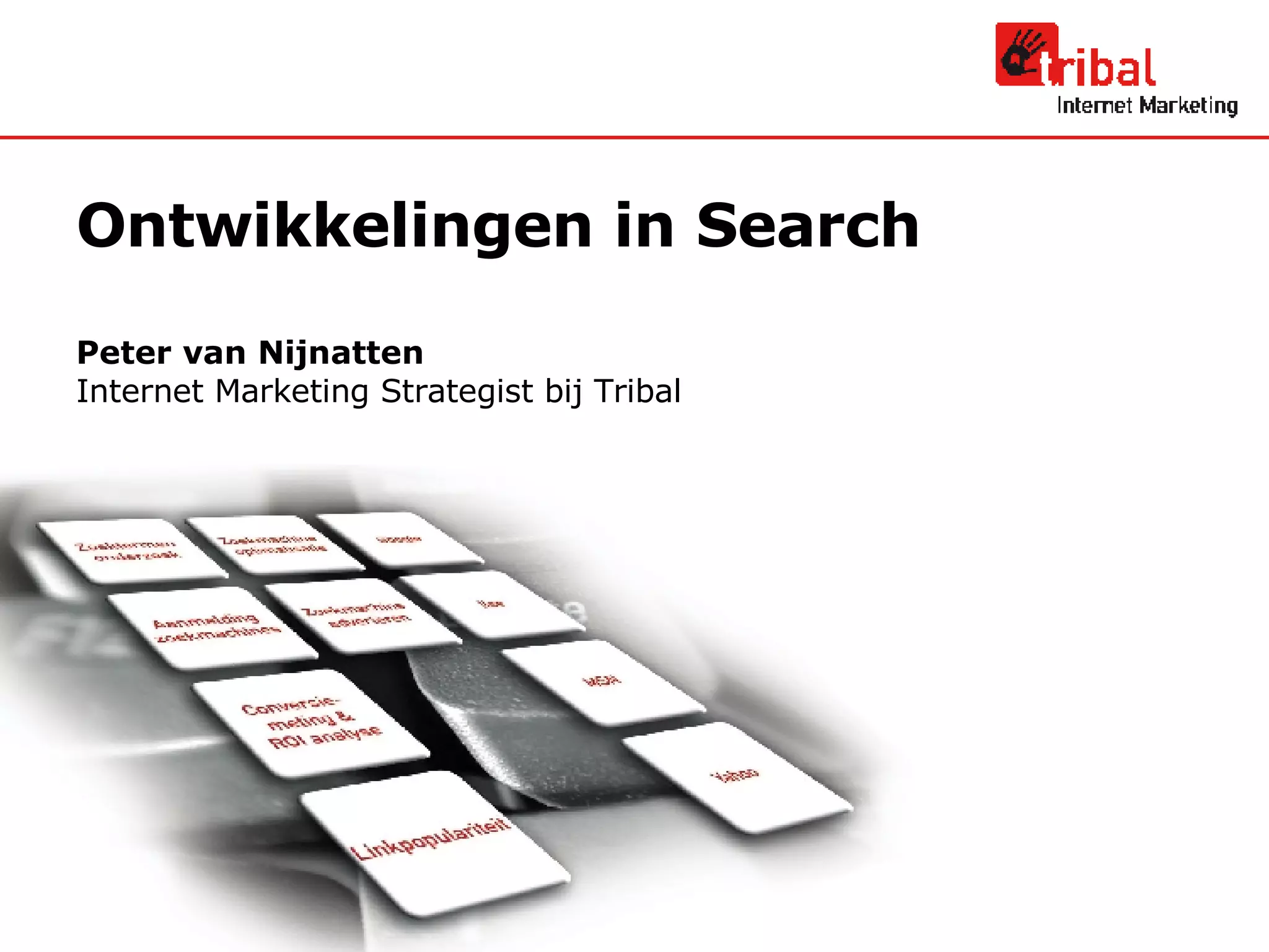 Ontwikkelingen in Search | PPT