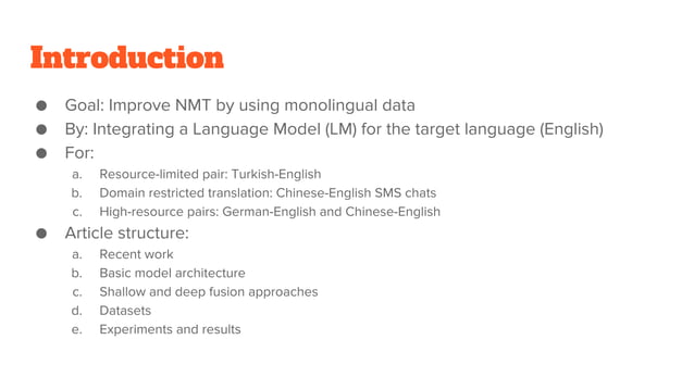 On Using Monolingual Corpora In Neural Machine Translation Ppt