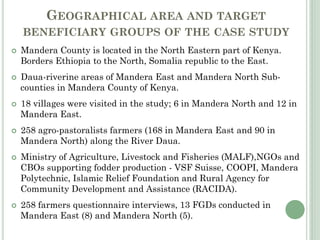 A case study of agro-pastoralists in mandera practicing fodder ...