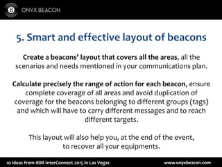 Onyx Beacon - 10 ideas from IBM InterConnect 2015 | PPT