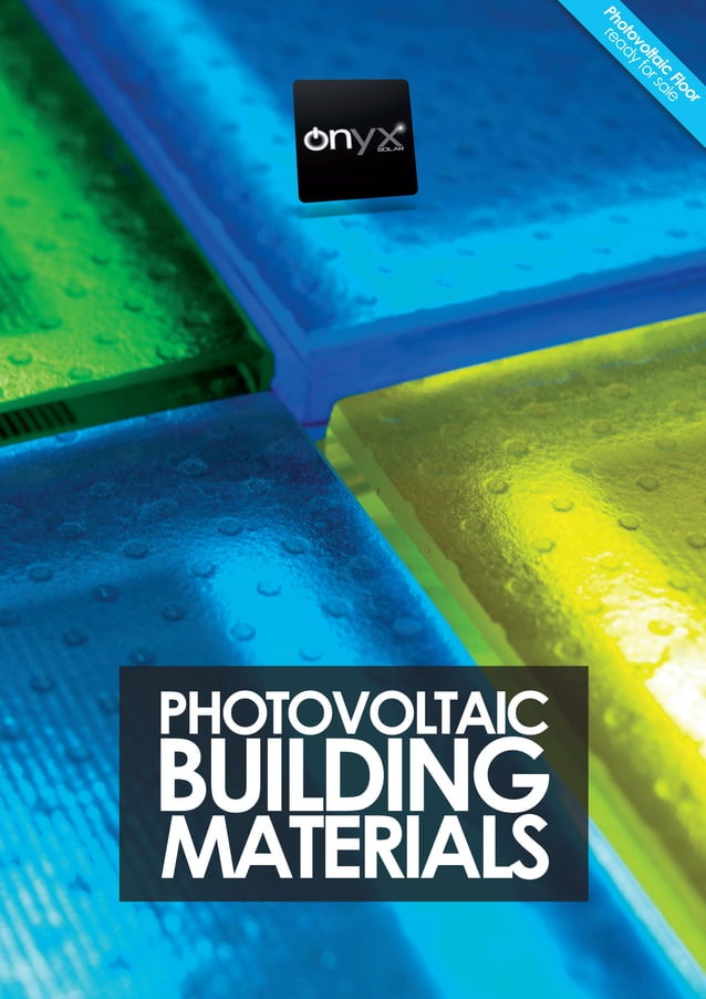 BIPV - Building Integrated Photovoltaic Solutions - Onyx Solar | PDF