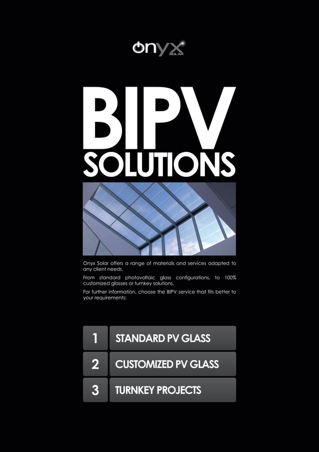 BIPV - Building Integrated Photovoltaic Solutions - Onyx Solar | PDF