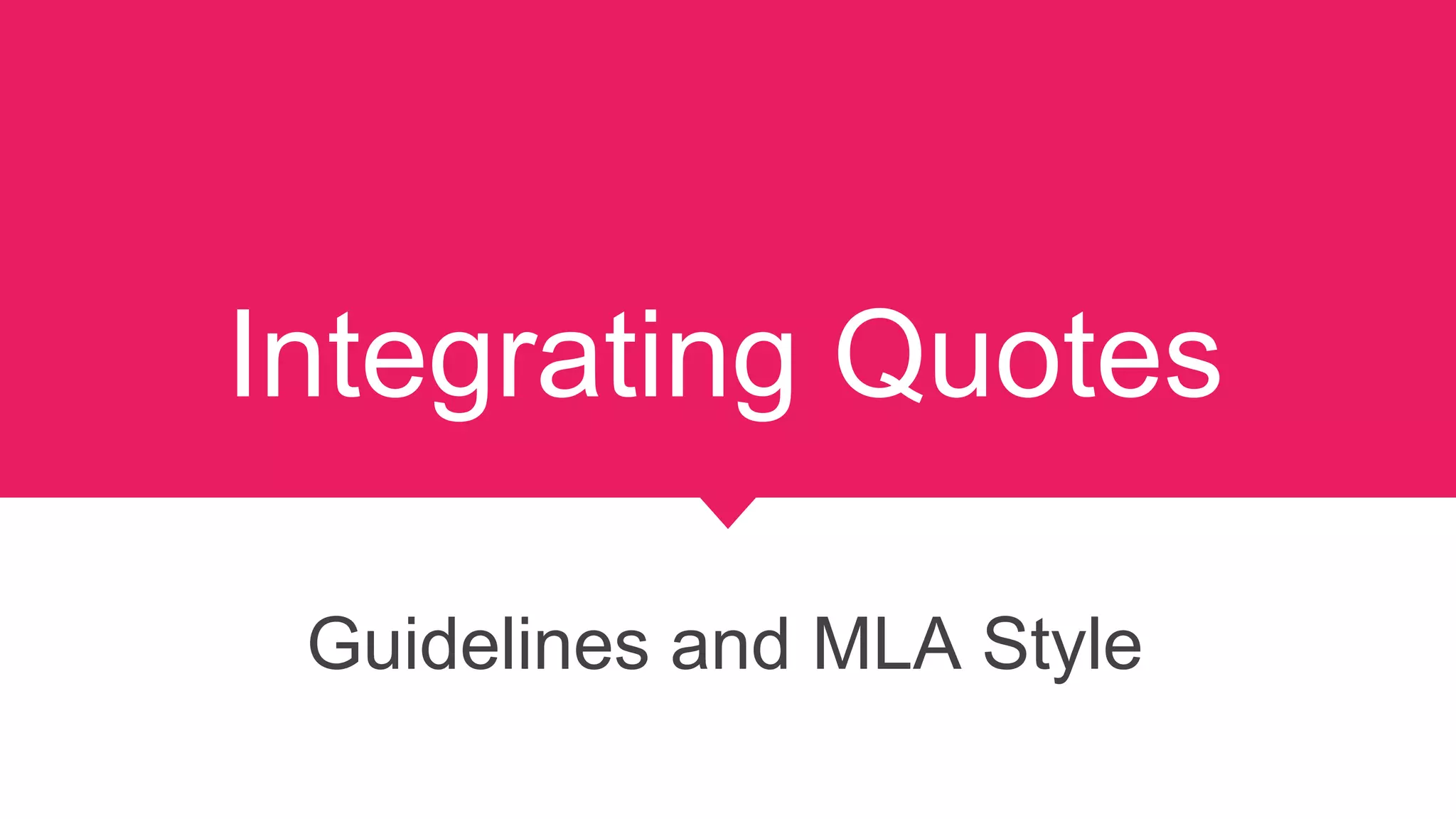 Integrating quotes | PPT