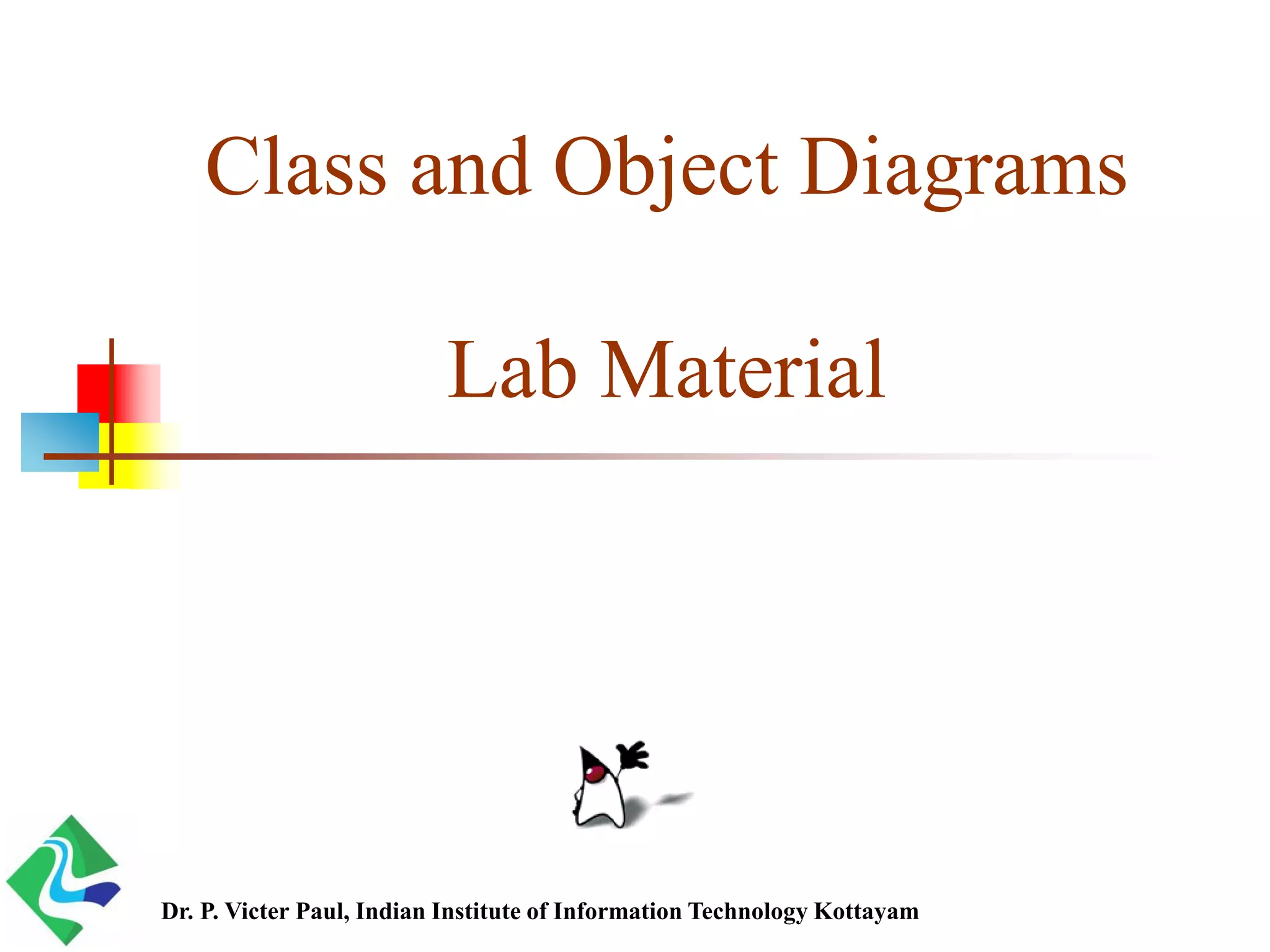 Ooad Uml Class And Object Diagrams Lab Ppt