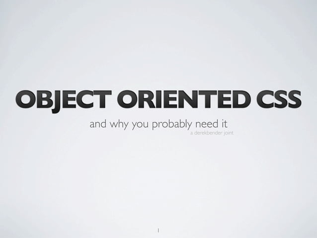 Object Oriented CSS | PPT