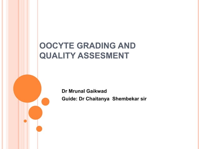 Oocyte grading.pptx... dhsvsusvshshhshsh | PPTX