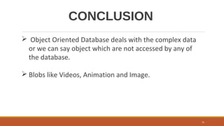 Object Oriented Database Management System | PPT