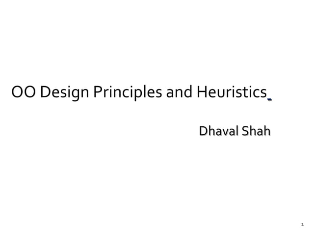 OO design principles & heuristics | PPT
