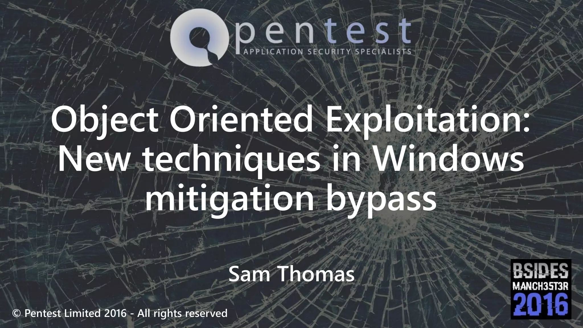 Object Oriented Exploitation New Techniques In Windows Mitigation Bypass Ppt