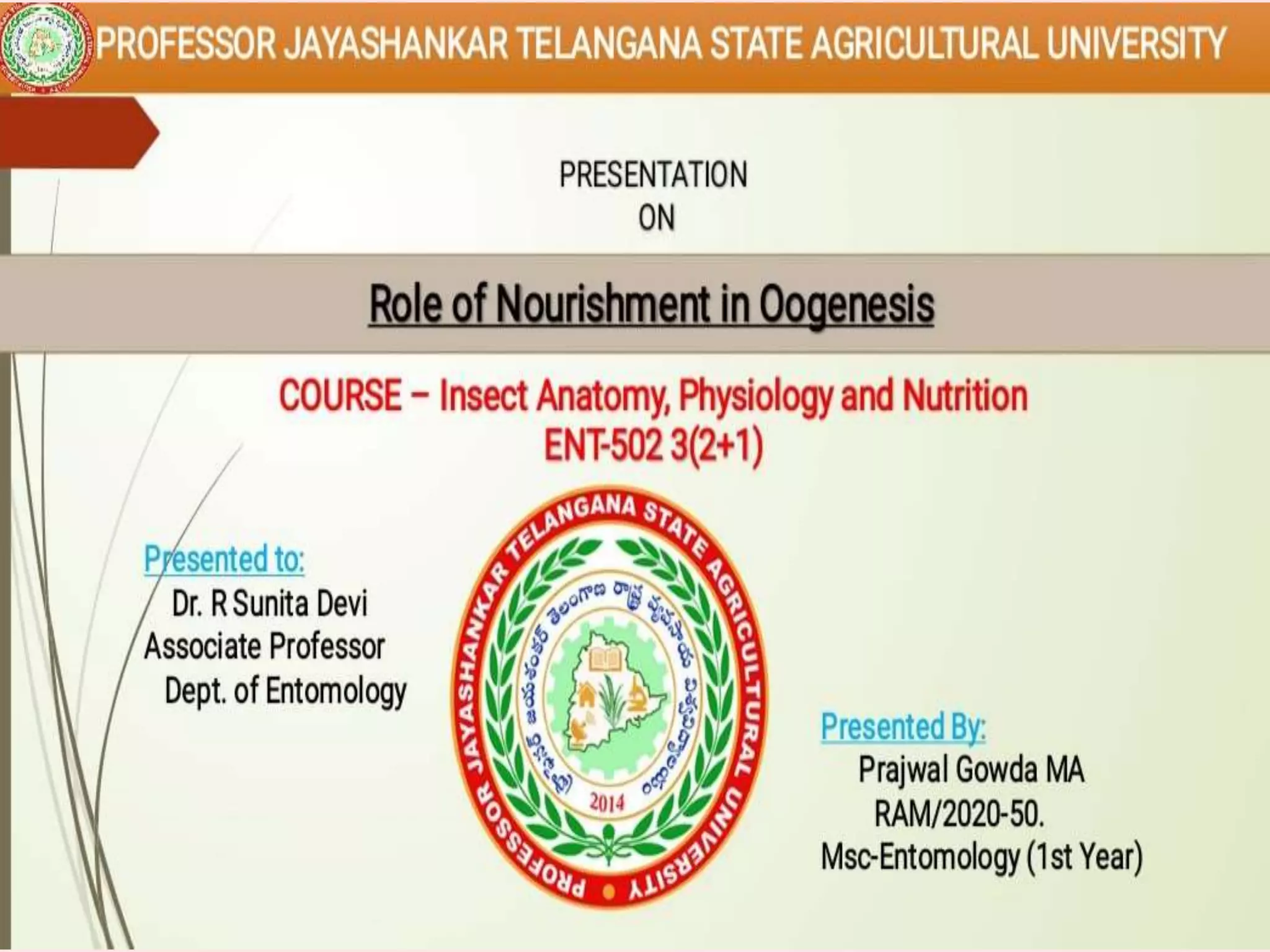 Oogenesis in Insects, Histology, Types of Ovarioles & Nourishment.pptx