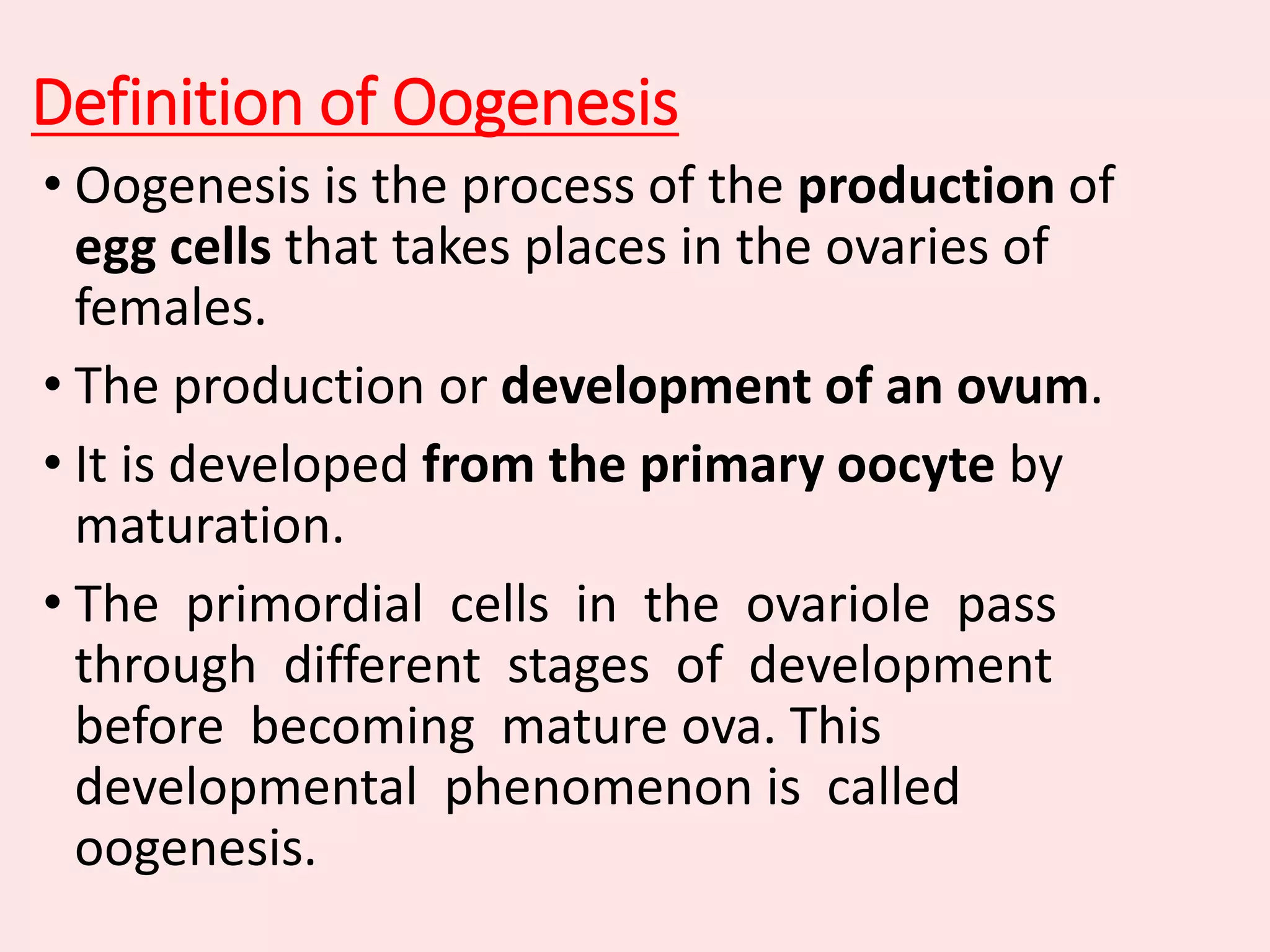 Oogenesis in Insects, Histology, Types of Ovarioles & Nourishment.pptx
