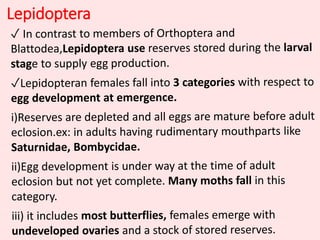 Oogenesis in Insects, Histology, Types of Ovarioles & Nourishment.pptx