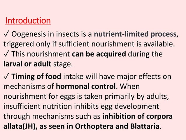 Oogenesis in Insects, Histology, Types of Ovarioles & Nourishment.pptx ...