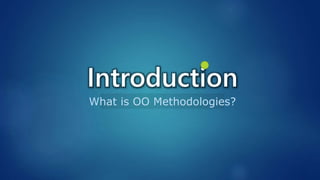 Oo methodology | PPTX