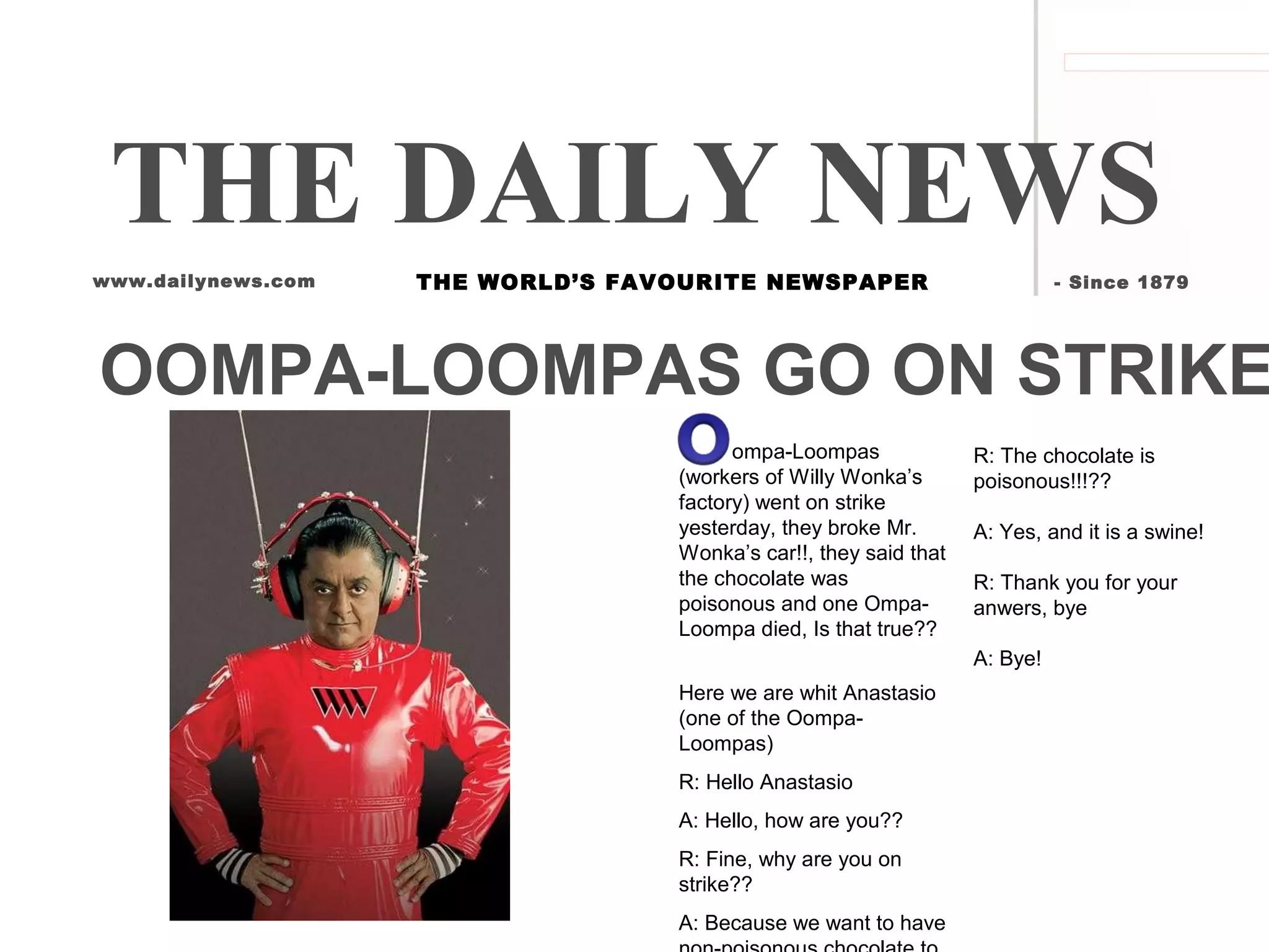 Oompa loompas go on strike | PPT