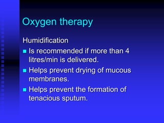 adult oxygen therapy choices and complications .ppt | First Aid | Injuries