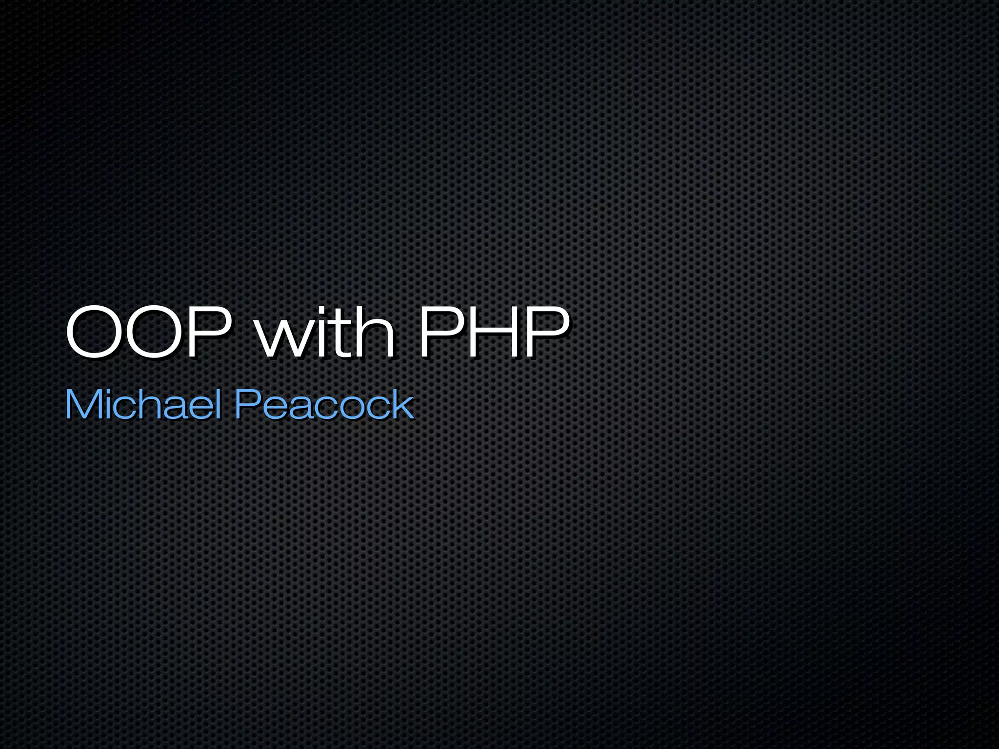 Introduction to OOP with PHP | PPT