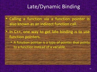 Late and Early binding in c++ | PPT