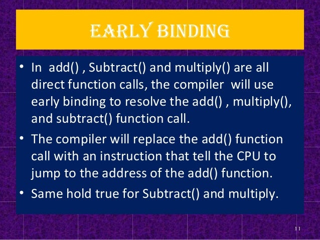Late and Early binding in c++
