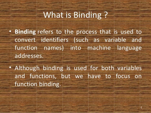 Late And Early Binding In C