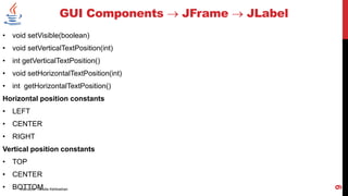 OOP Lecture 6-JFrame,JScrollPane,JLabel.pptx
