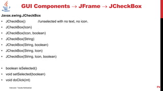 OOP Lecture 8-JCheckBox,JRadioButton,JProgressBar.pptx