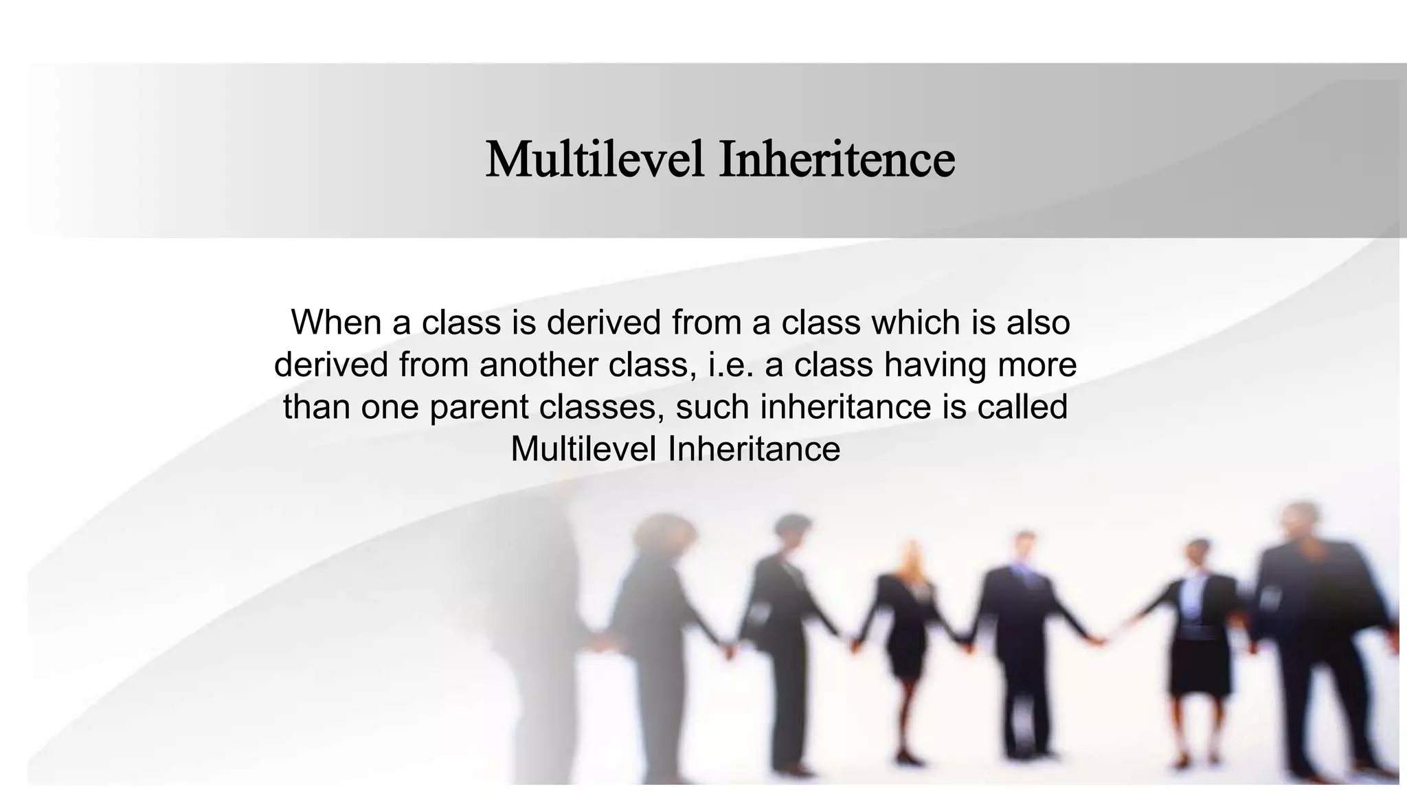 Multi level inheritence | PPTX