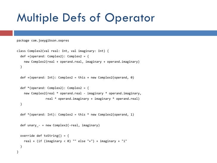 Operator Overloading In Scala